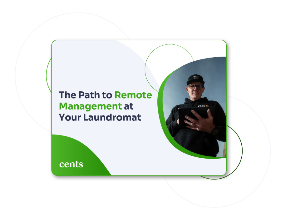 6 Steps to Passive Laundromat Management: Remote Management Guide